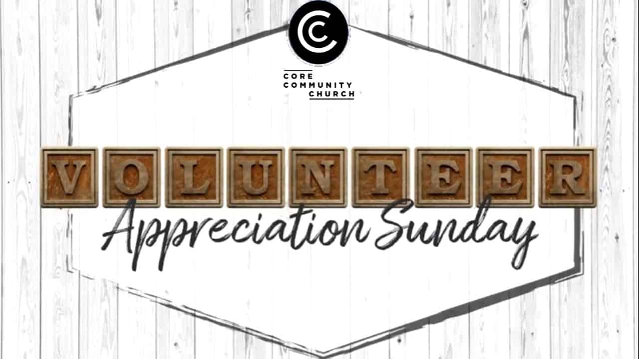 Volunteer Appreciation Sunday